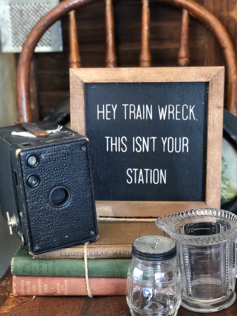 HEY TRAIN WRECK, THIS ISN’T YOUR STATION – Bushel & a Peck Reclaimed